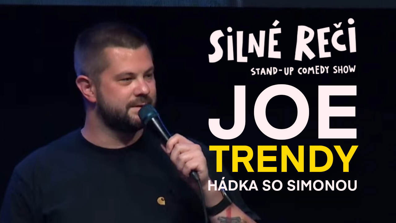 Joe Trendy: Hádka se Simonou | Stream
